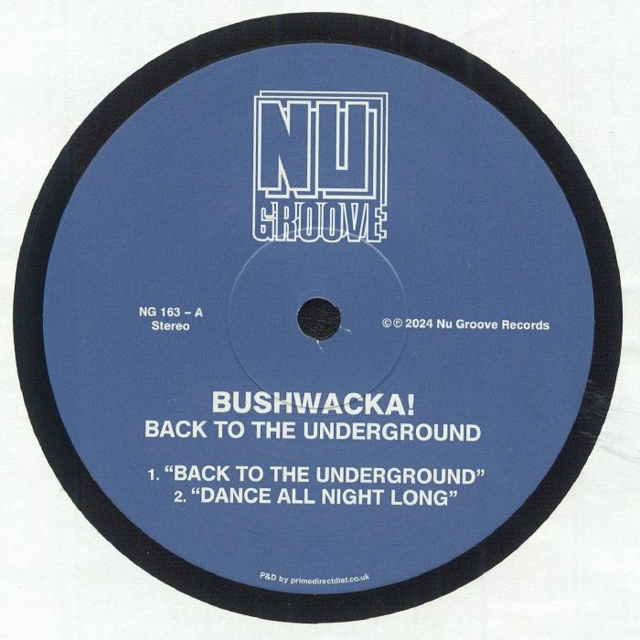 BUSHWACKA | Back To The Underground – vinylunderground.co.uk