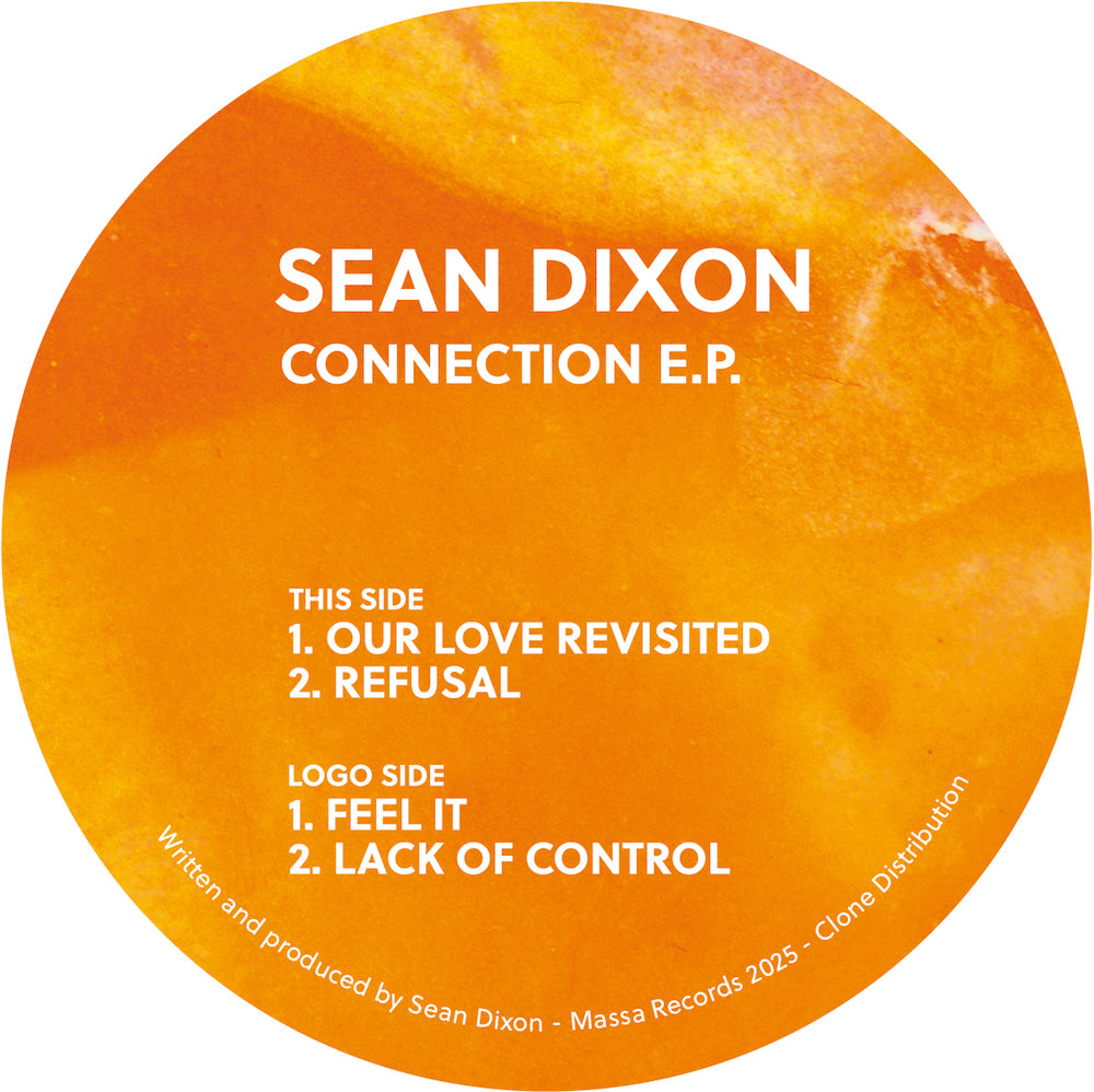 Sean Dixon | Connection EP – vinylunderground.co.uk