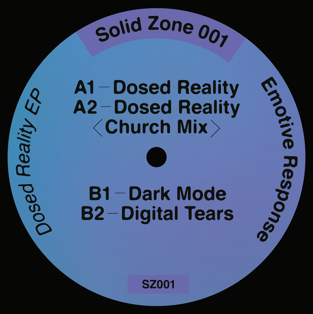 Emotive Response | Dosed Reality EP – vinylunderground.co.uk